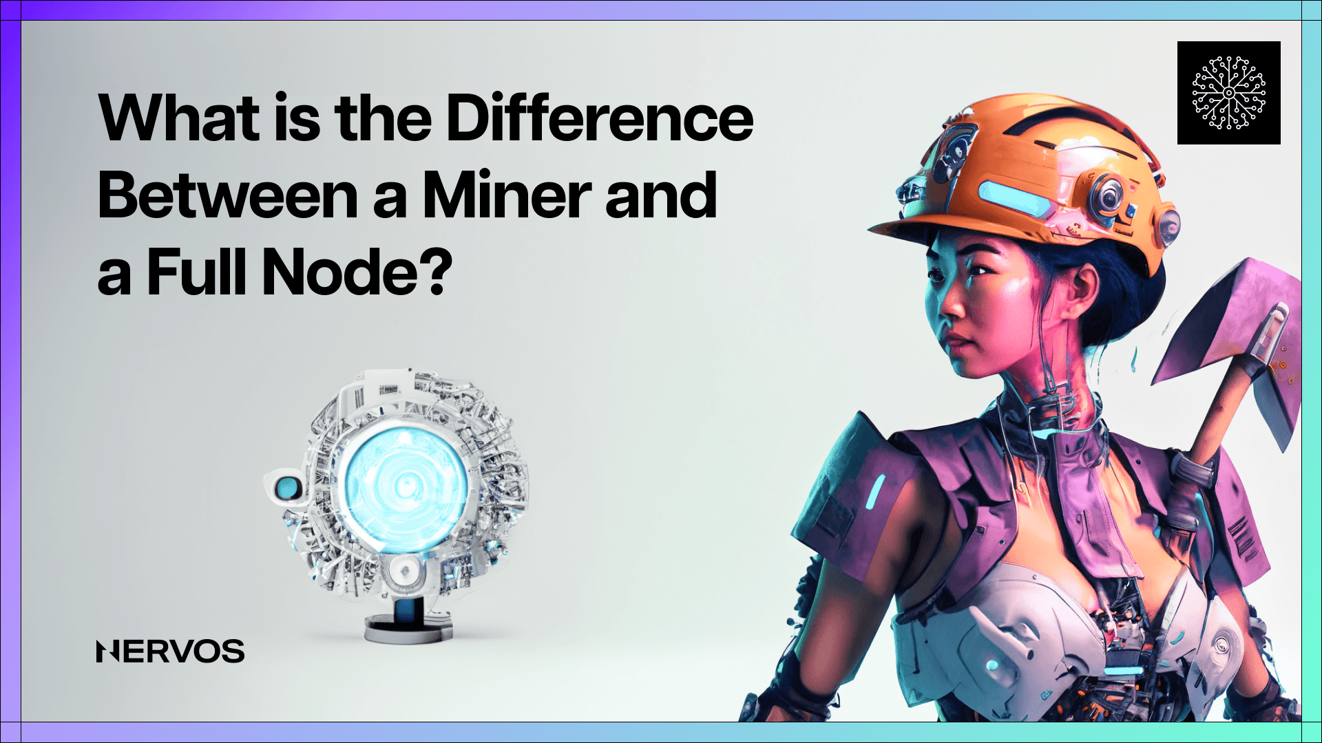 What is the Difference Between a Miner and a Full Node?