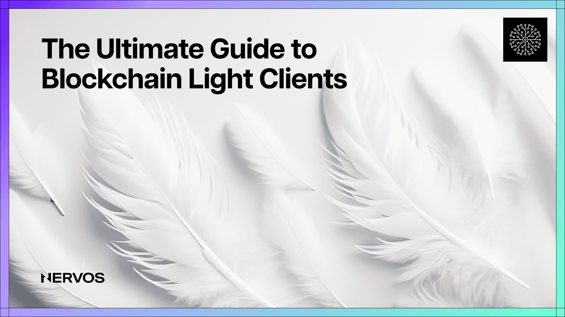 The Ultimate Guide to Blockchain Light Clients