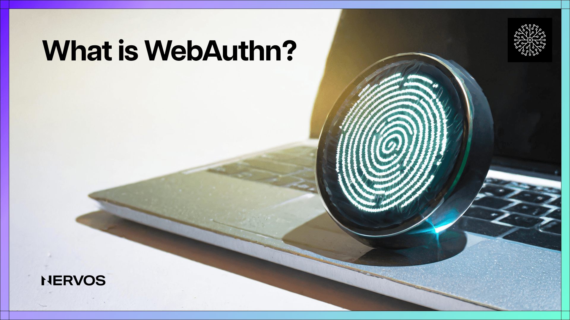 What is WebAuthn? The Future of Secure Online Authentication